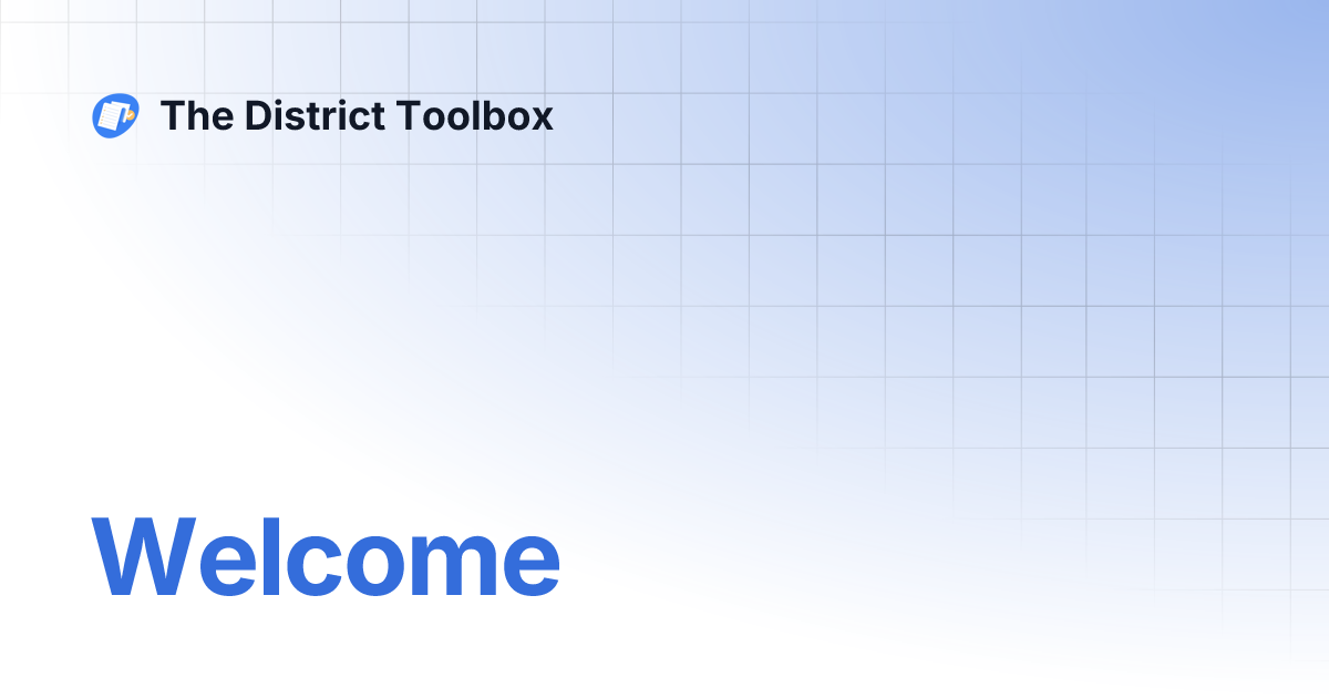 Welcome | The District Toolbox