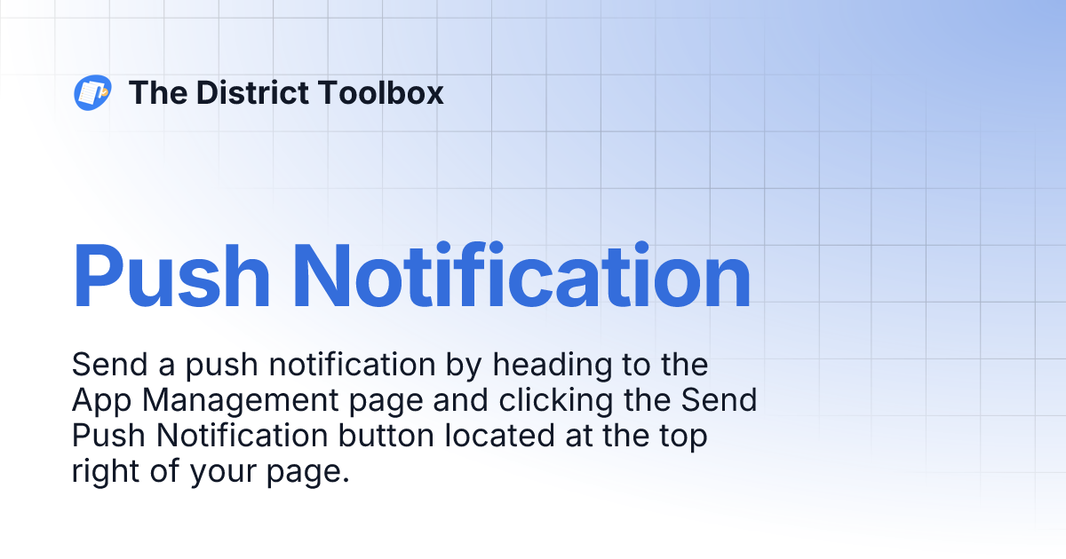 Push Notification | The District Toolbox